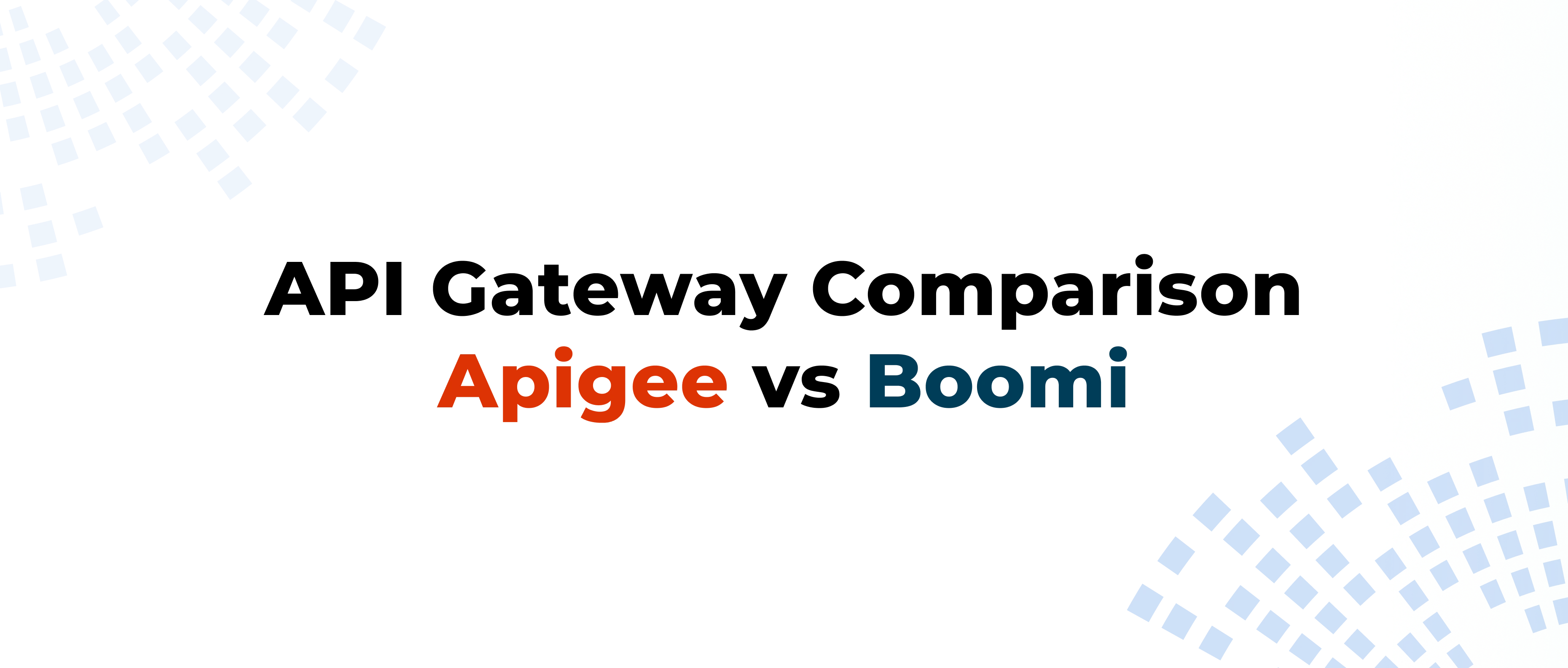 Apigee and Boomi Comparison - API7.ai
